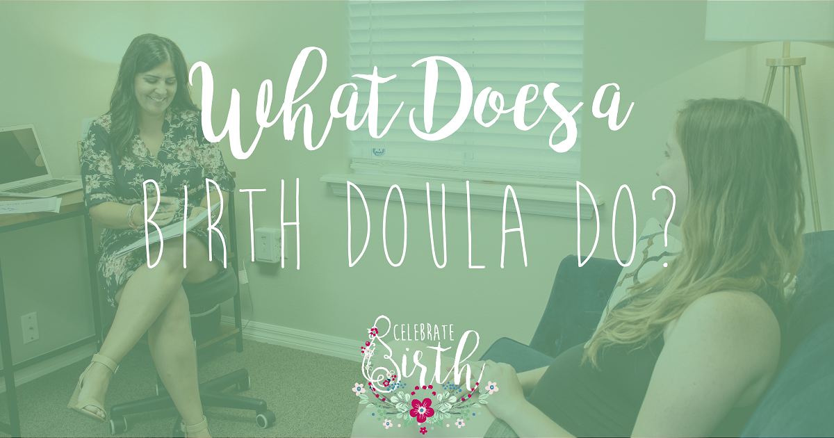 What does a birth doula do? | Celebrate Birth